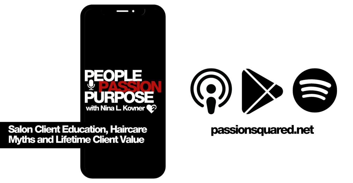 Salon Client Education, Haircare Myths and Lifetime Client Value ...