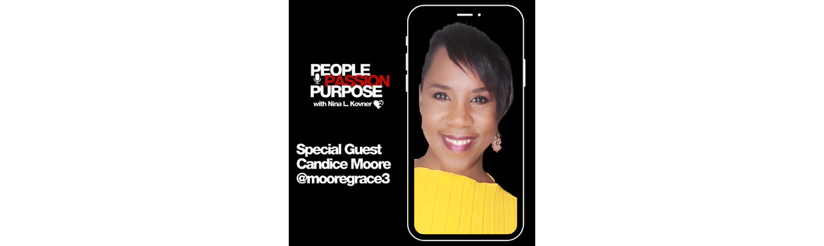 SPECIAL GUEST Candice Moore On Emotional Fitness and Stepping Into Your Truth - Passion Squared